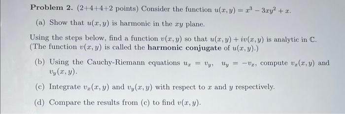Solved Problem 2. (2+4+4+2 points) Consider the function | Chegg.com