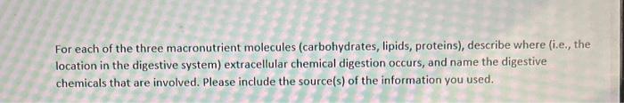Solved For each of the three macronutrient molecules | Chegg.com