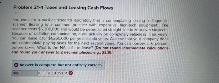 Solved Problem 21-4 Taxes and Leasing Cash Flows You work | Chegg.com