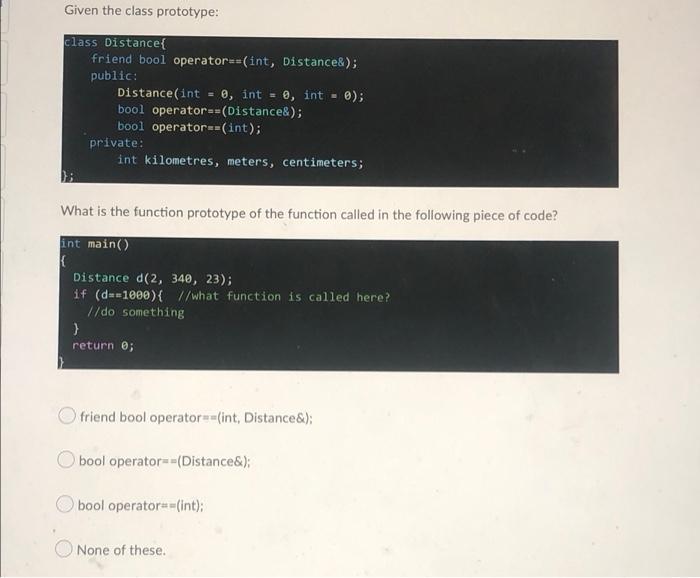 Solved Consider the following class prototype. What is the | Chegg.com