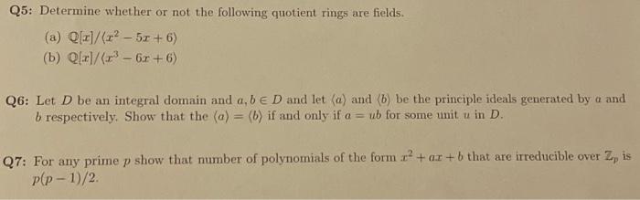Solved Q5: Determine whether or not the following quotient | Chegg.com