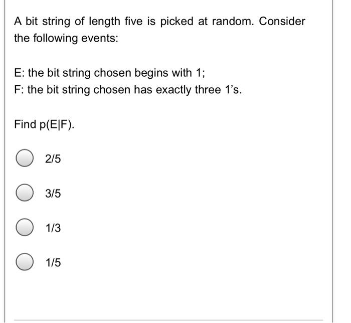 Solved A bit string of length five is picked at random. | Chegg.com