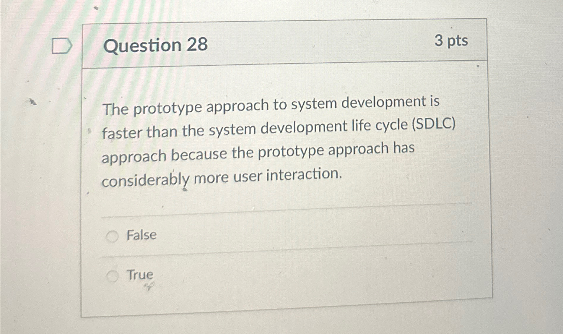 Solved Question 283 ﻿ptsThe prototype approach to system | Chegg.com