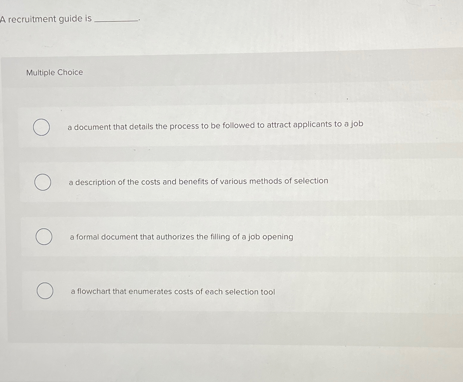 Solved A recruitment guide isMultiple Choicea document that | Chegg.com
