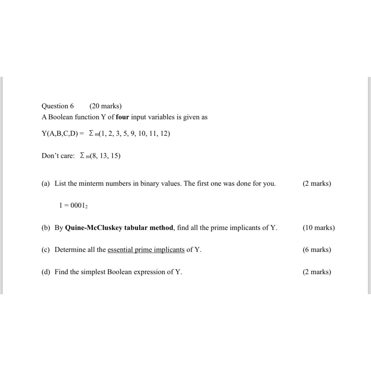 Solved Question 6 (20 ﻿marks)A Boolean function Y ﻿of four | Chegg.com