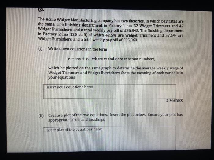 Solved Q3. The Acme Widget Manufacturing company has two | Chegg.com