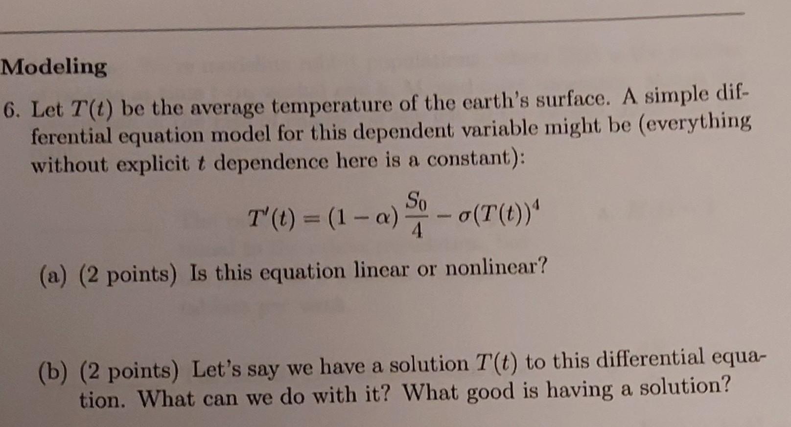 Solved 5. Let \\( T(t) \\) be the average temperature of the | Chegg.com Solved 5. Let \\( T(t) \\) be the average temperature of the | Chegg.com
