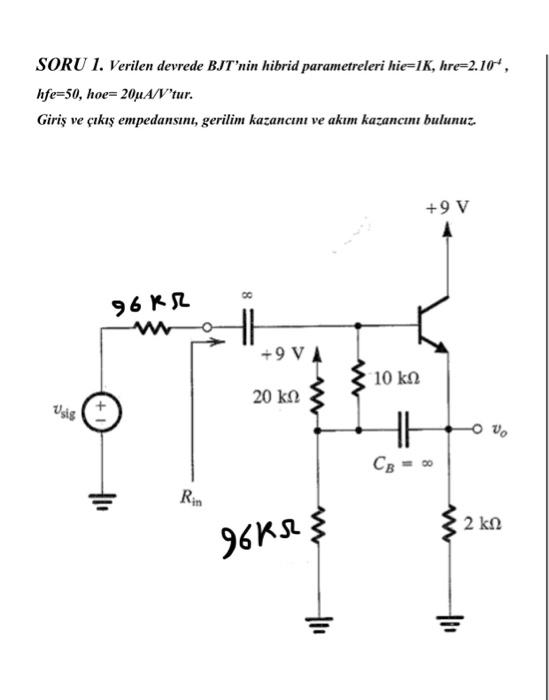 In the given circuit, the hybrid parameters of the | Chegg.com