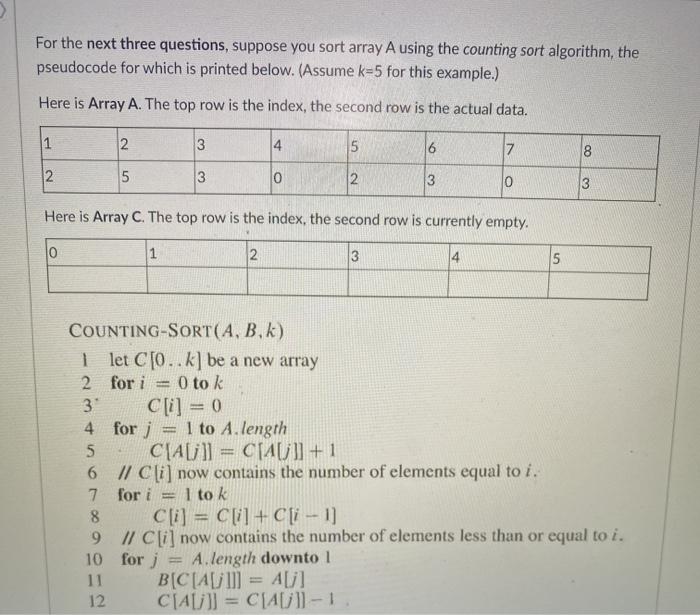 Solved For the next three questions, suppose you sort array | Chegg.com