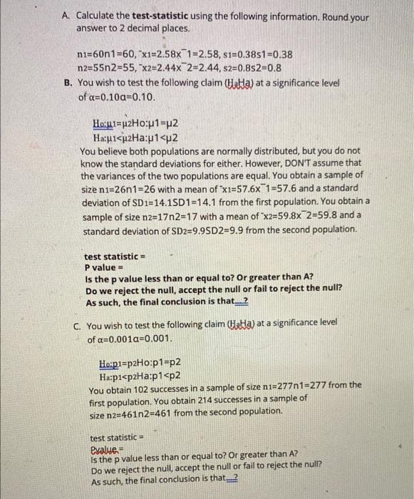 Solved A. Calculate the test-statistic using the following | Chegg.com