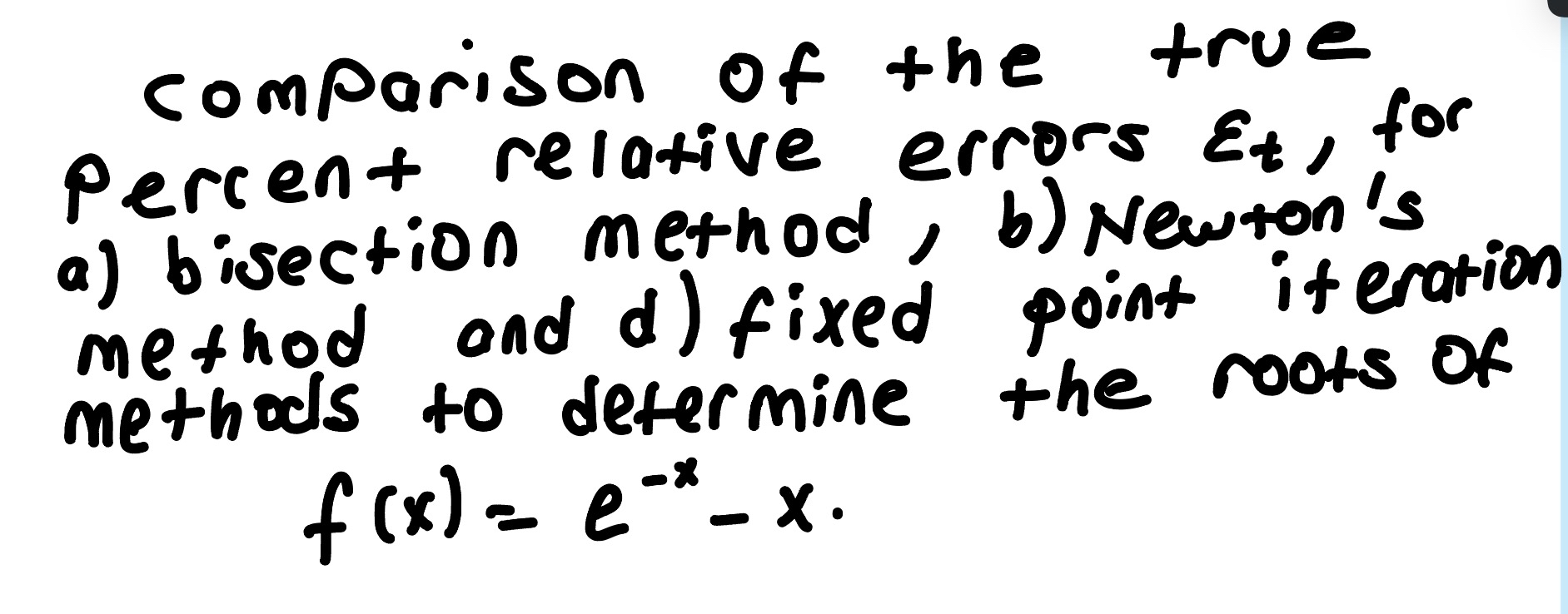 comparison of the true percent relative errors εt, | Chegg.com