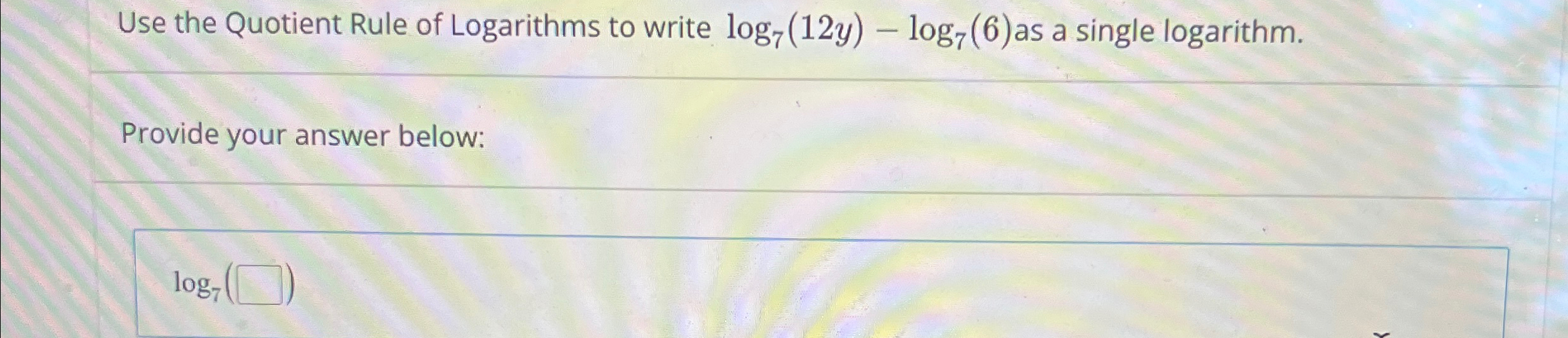 Solved Use the Quotient Rule of Logarithms to write | Chegg.com