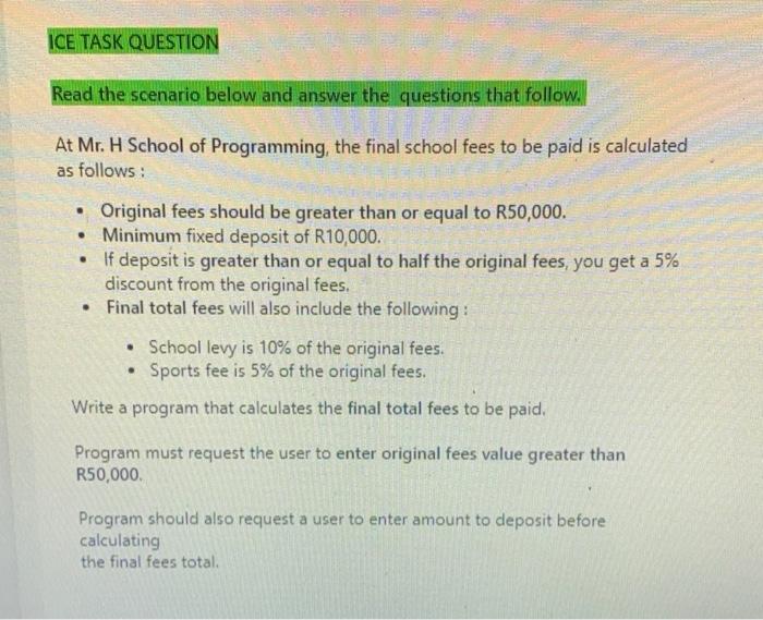 Solved ICE TASK QUESTION Read the scenario below and answer | Chegg.com