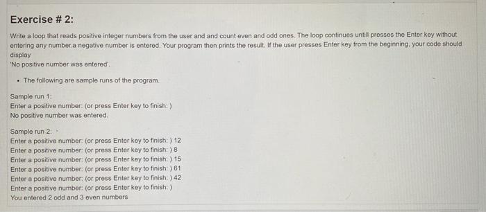 Solved Write a loop that reads positive integer numbers from | Chegg.com