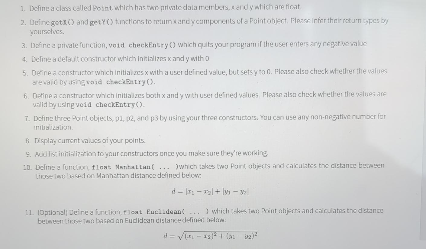 Solved Define a class called Point which has two private | Chegg.com