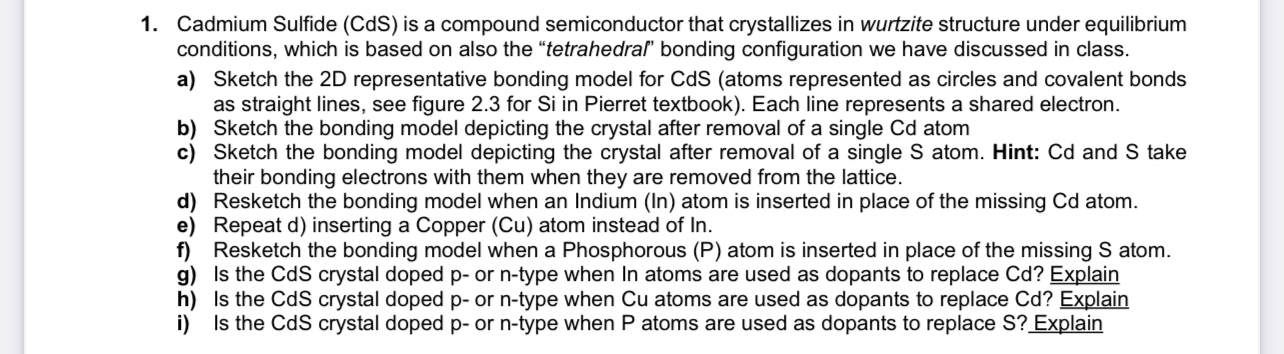 Cadmium Sulfide (CdS) ﻿is a compound semiconductor | Chegg.com