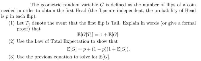 Solved The geometric random variable G is defined as the | Chegg.com