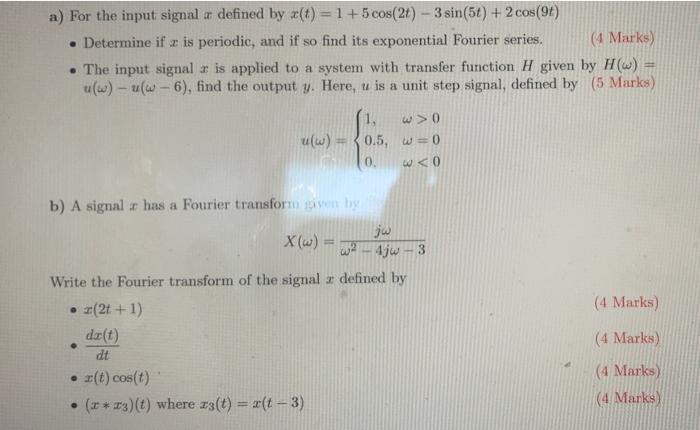 Solved a) For the input signal x defined by | Chegg.com