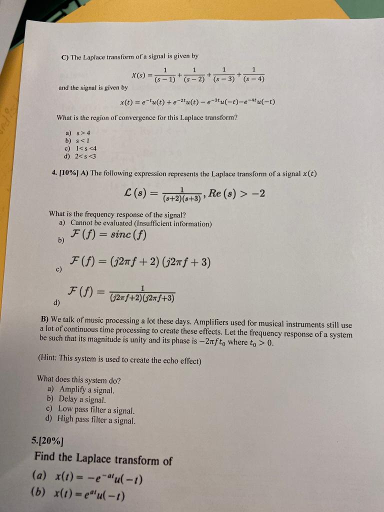 Solved by an EXPERT Cx(s)=1(s-1)+1(s-2)+1(s-3)+1(s-4)and the signal is | Chegg.com
