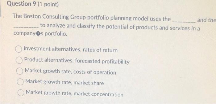 The Boston Consulting Group portfolio planning model | Chegg.com
