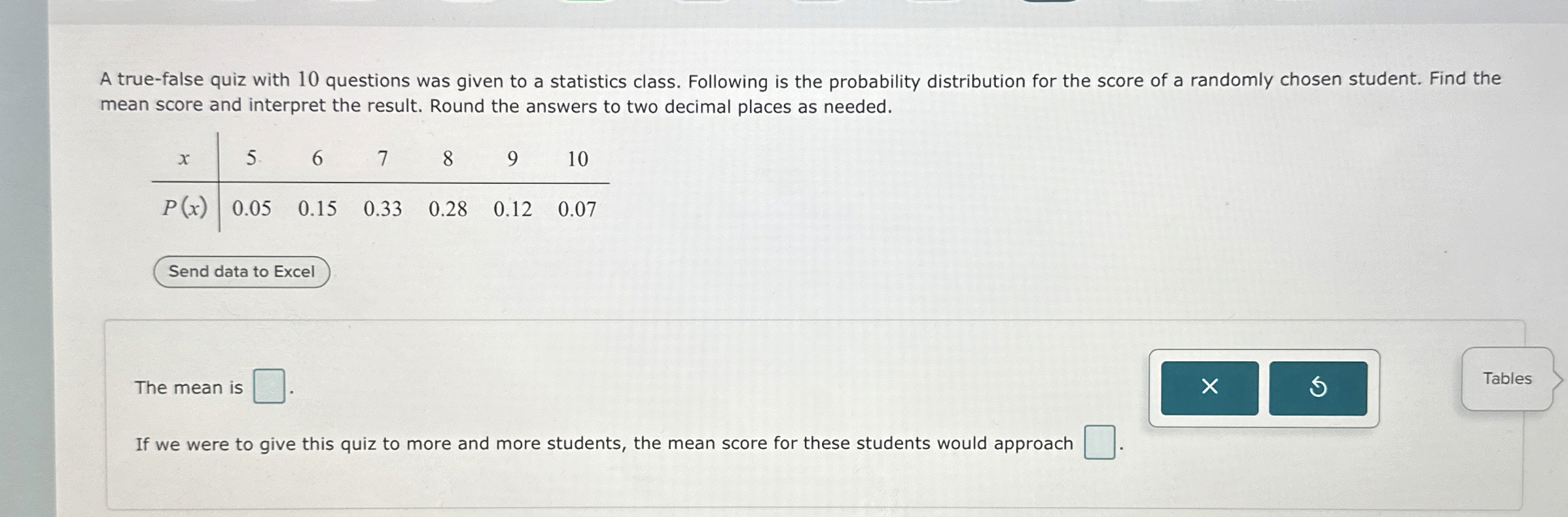 Solved A true-false quiz with 10 ﻿questions was given to a | Chegg.com