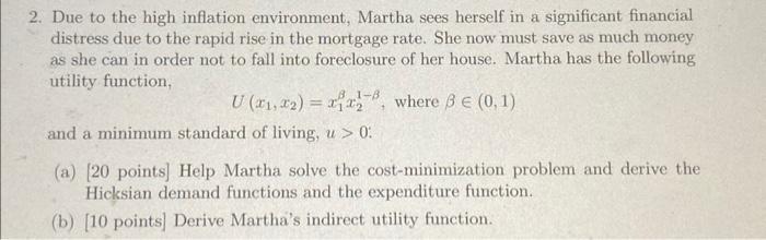 Solved 2. Due to the high inflation environment, Martha sees | Chegg.com