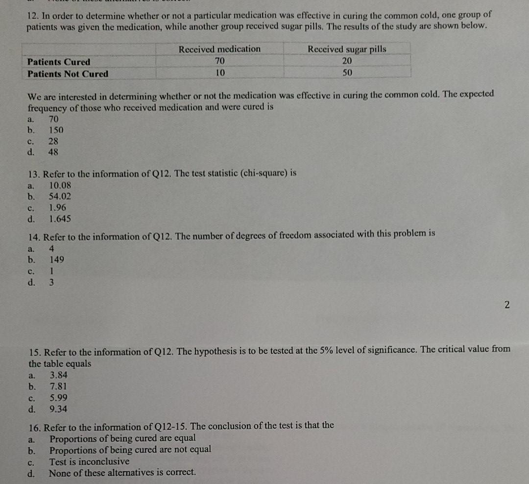 Solved 12. In order to determine whether or not a particular | Chegg.com
