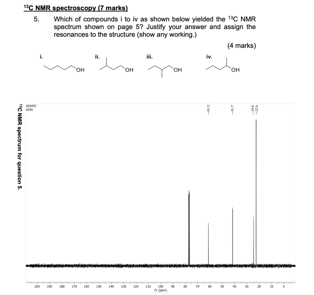 Solved C^13 ﻿NMR spectroscopy ( 7 ﻿marks) )Which of | Chegg.com