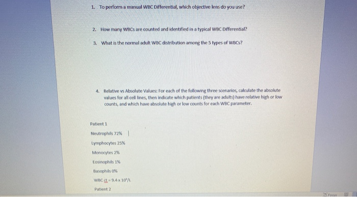 Solved 1. To perform a manual WBC Differential, which | Chegg.com