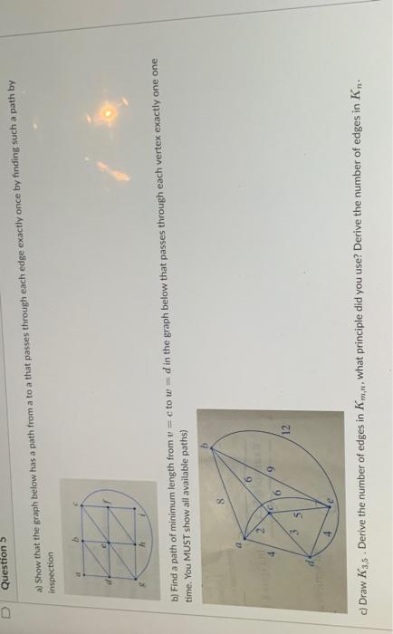 Solved a) Show that the graph below has a path from a to a | Chegg.com