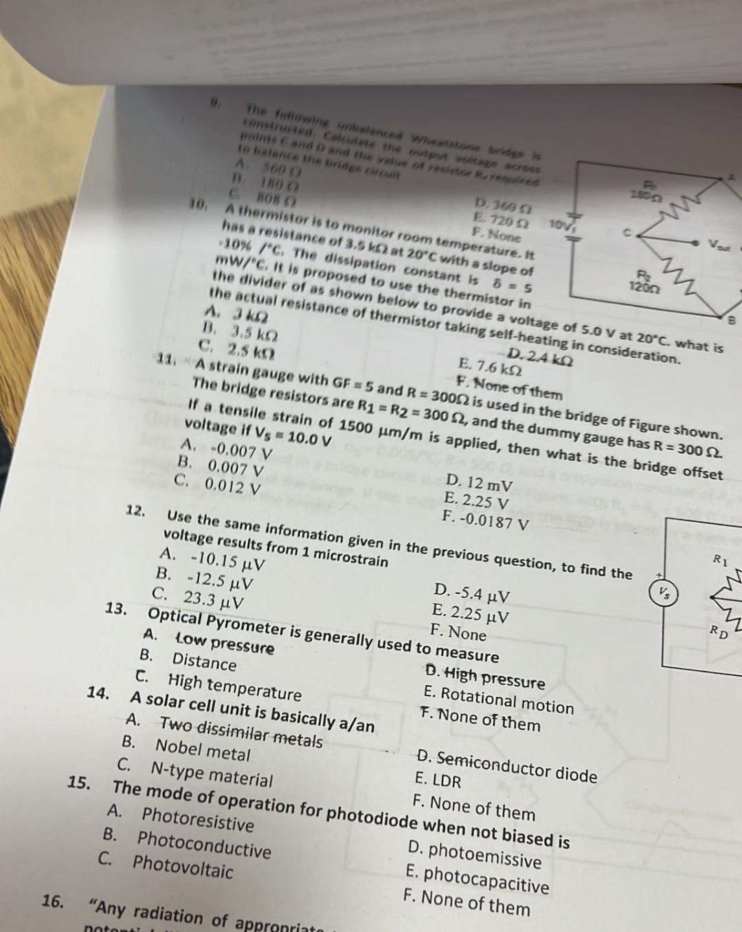 Solved 16. The following unbalanced Wheatstone bridge is | Chegg.com