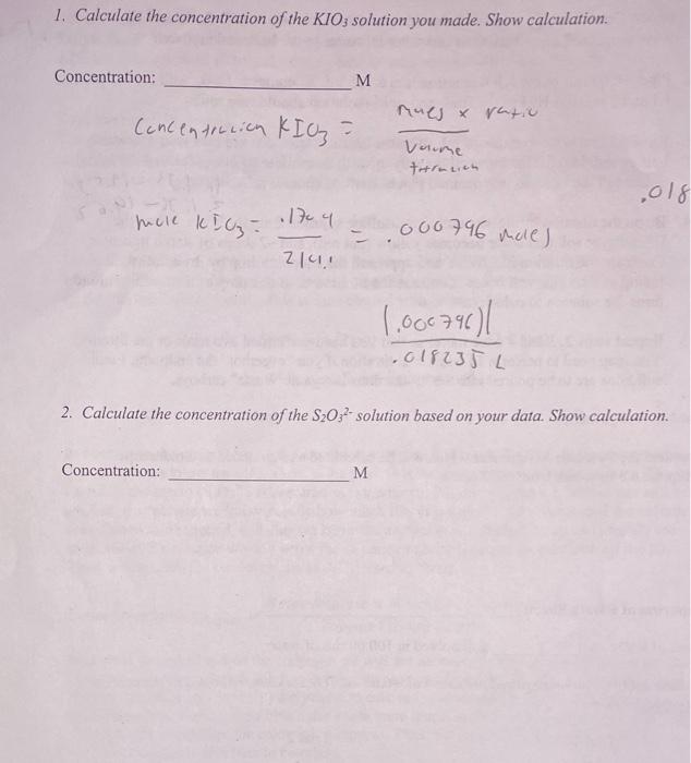 Solved 1. Calculate the concentration of the KIO; solution | Chegg.com