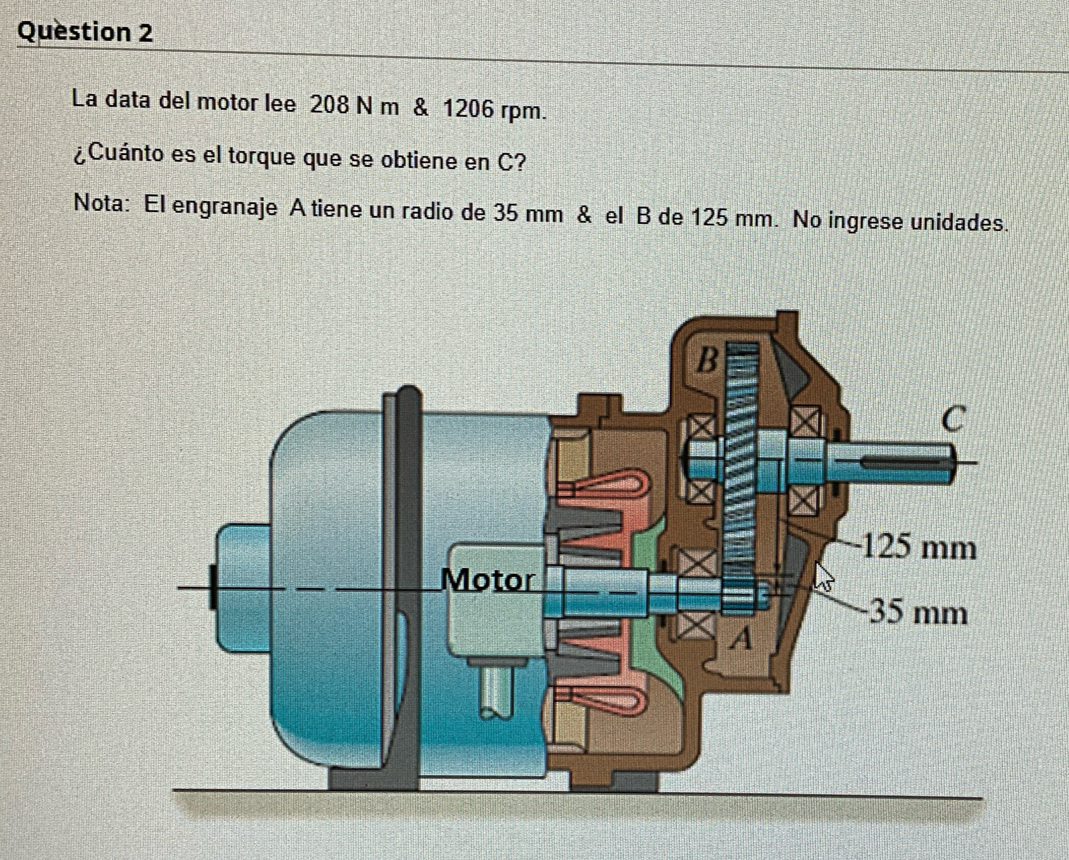 Solved Quèstion 2La data del motor lee 208Nm ﻿& | Chegg.com