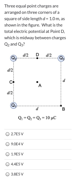 Solved Three equal point charges are arranged on three | Chegg.com