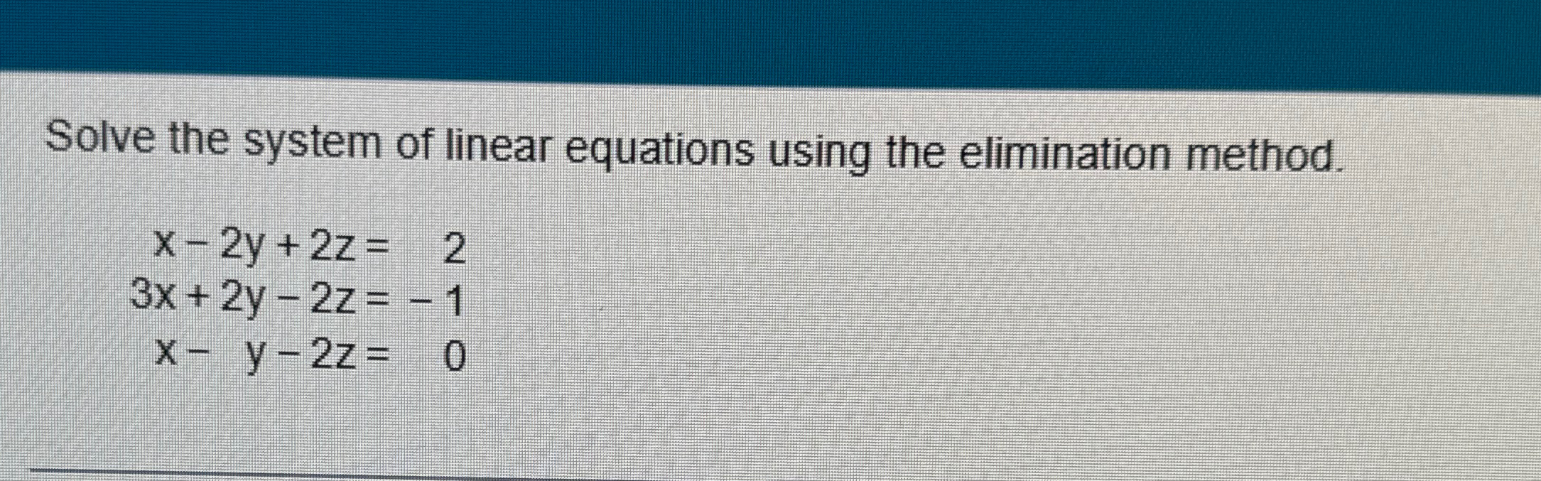 Solved Solve the system of linear equations using the | Chegg.com