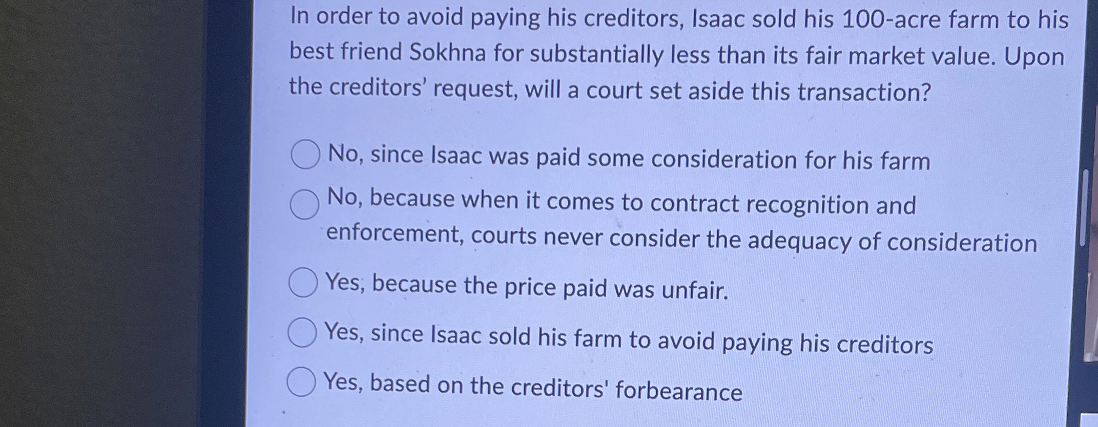 Solved In order to avoid paying his creditors, Isaac sold | Chegg.com
