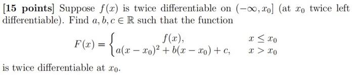 Solved [15 points] Suppose f(x) is twice differentiable on | Chegg.com