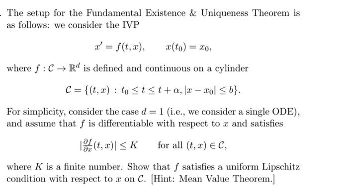 Solved The Setup For The Fundamental Existence And Uniqueness