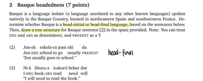 2 Basque headedness (7 points) Basque is a language | Chegg.com