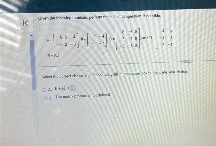 Solved KE Given the following matrices, perform the | Chegg.com