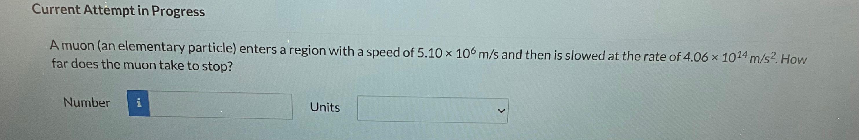 Solved Current Attempt in ProgressA muon (an elementary | Chegg.com