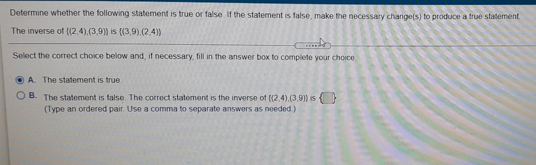 Solved Determine whether the following statement is true or | Chegg.com