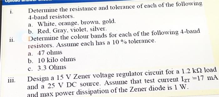 Solved ii. . Determine the resistance and tolerance of each | Chegg.com