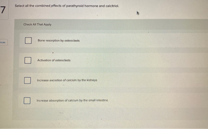 Solved Select all the combined effects of parathyroid | Chegg.com