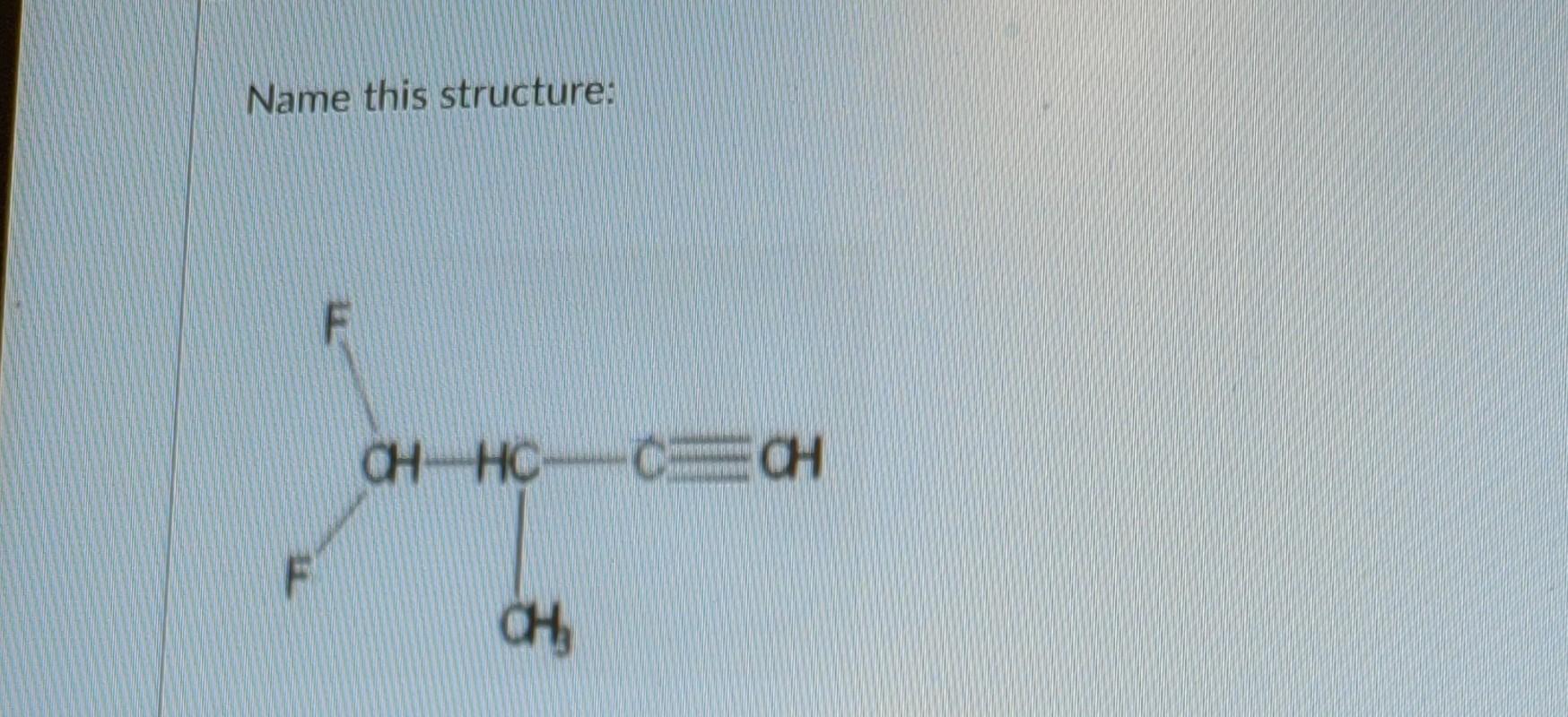 Solved Name this structure: CH HC.CICH CH This type of | Chegg.com