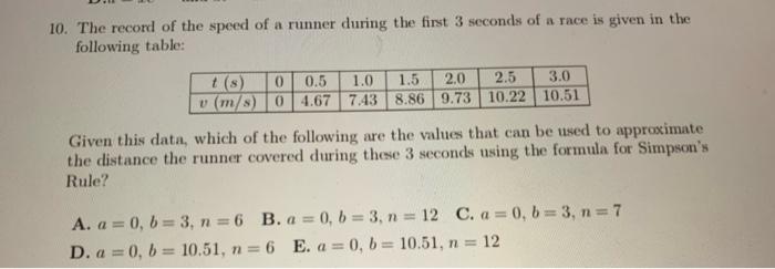 Solved 10. The record of the speed of a runner during the | Chegg.com