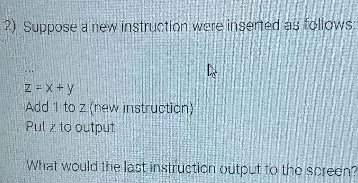 Solved Suppose a new instruction were inserted as | Chegg.com