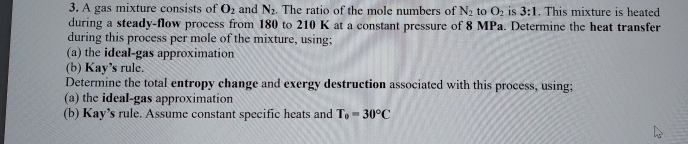 Solved A gas mixture consists of O2 ﻿and N2. ﻿The ratio of | Chegg.com