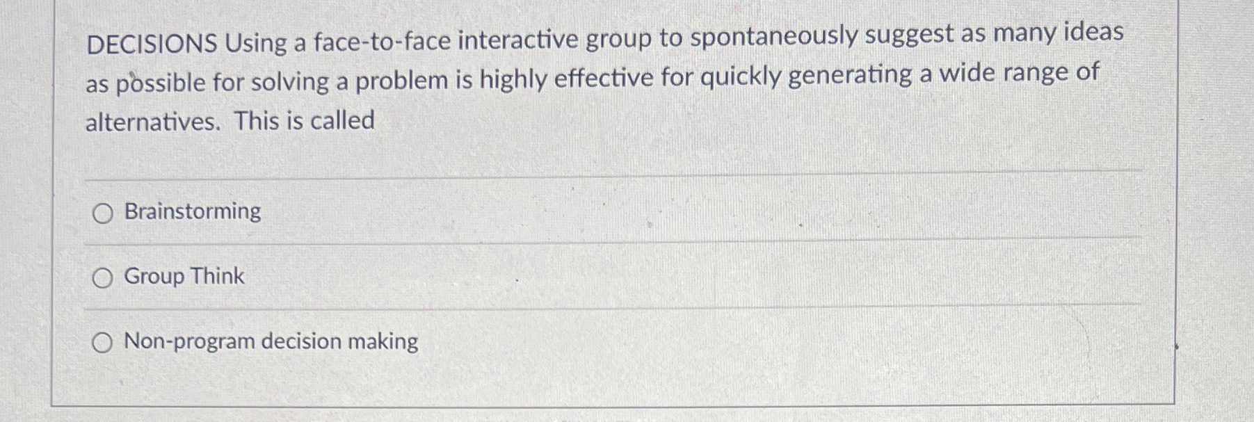 Solved DECISIONS Using a face-to-face interactive group to | Chegg.com