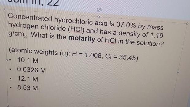 Solved Concentrated hydrochloric acid is 37.0% by mass | Chegg.com